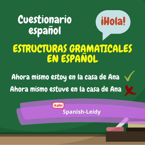 italki - Prueba tu nivel de español identificando la estructura o ...