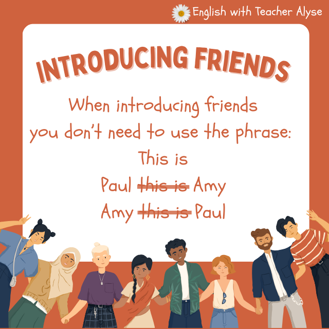 italki - When introducing friends you don’t need to use the phrase ...
