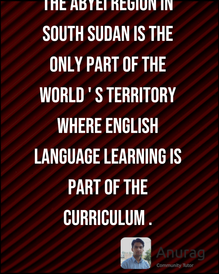 italki - The Abyei region in South Sudan is the only part of the world ...