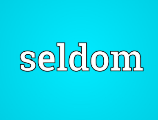 italki - Why is the word "seldom" hardly used by any native speakers ...